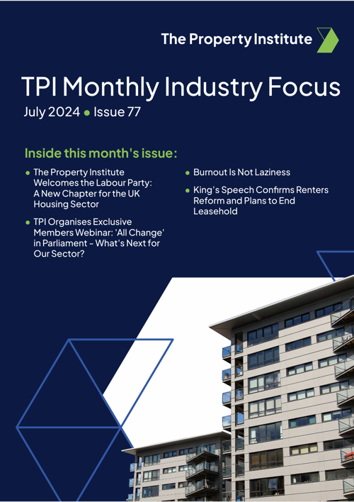 TPI Monthly Industry Focus - Magazines - The Property Institute